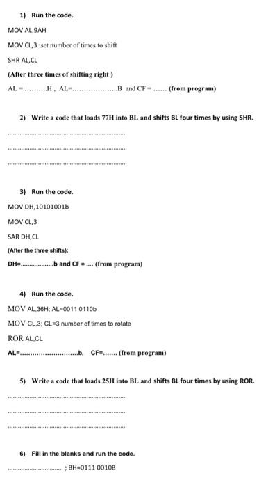Solved 1) Run the code. MOV AL,9AH MOV CL,3 ;set number of | Chegg.com