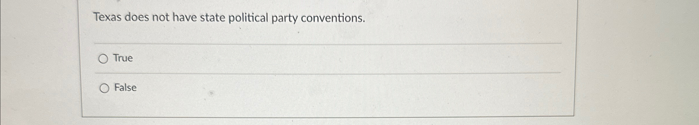 Solved Texas does not have state political party | Chegg.com