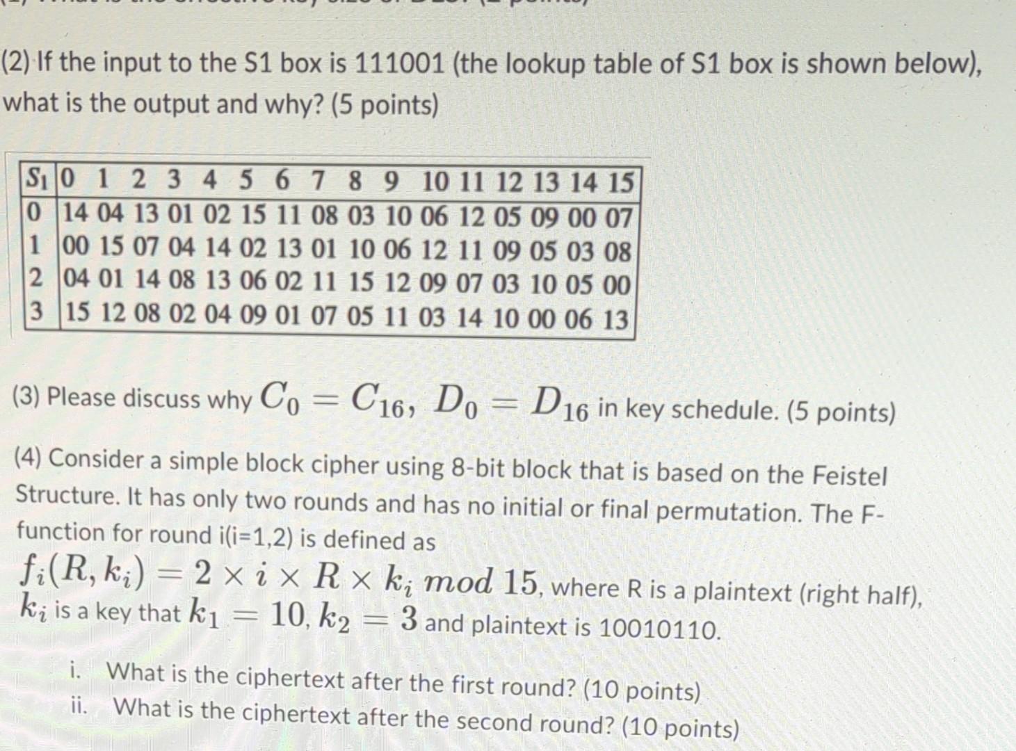 Solved (2) If the input to the S1 box is 111001 (the lookup | Chegg.com