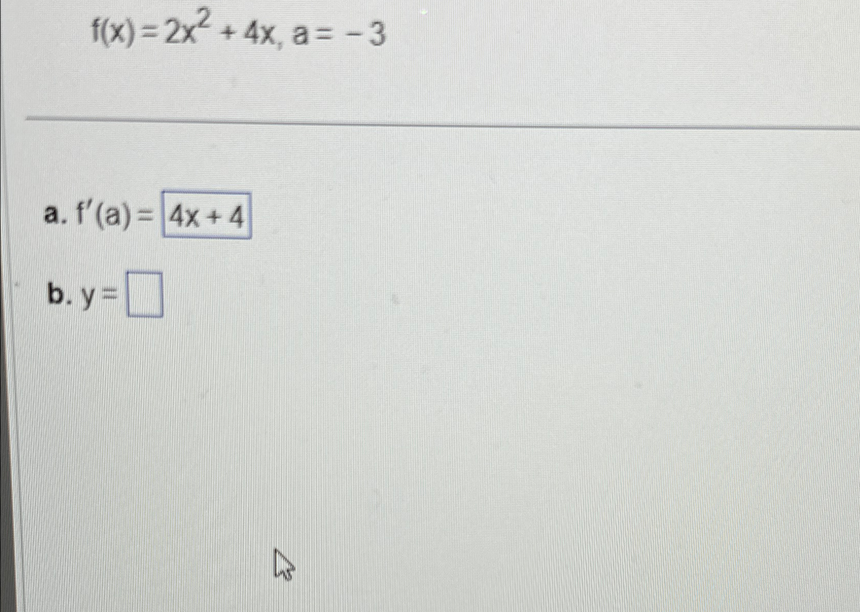 Solved F X 2x2 4x A 3a F A B Y