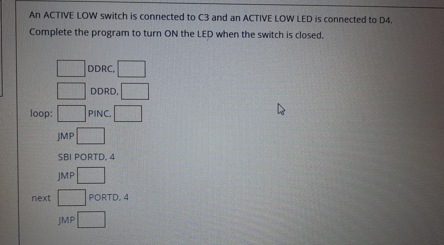Solved An ACTIVE LOW switch is connected to C3 and an ACTIVE | Chegg.com