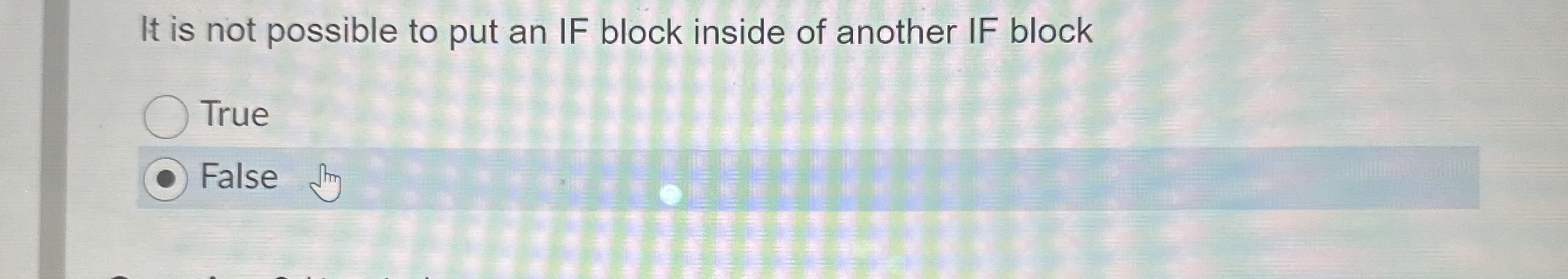 Solved It is not possible to put an IF block inside of | Chegg.com