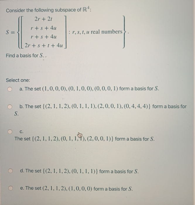 Solved Consider the following subspace of R4: 2r+ 2t rtst4u | Chegg.com