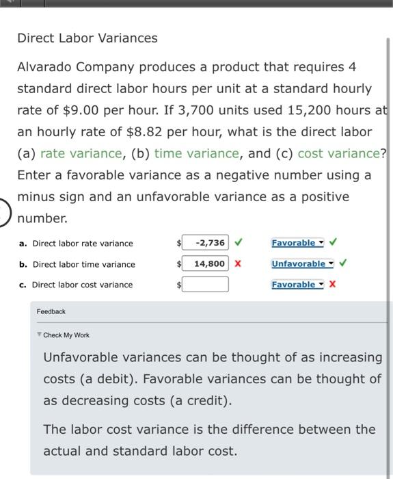Solved Direct Labor Variances Alvarado Company produces a | Chegg.com