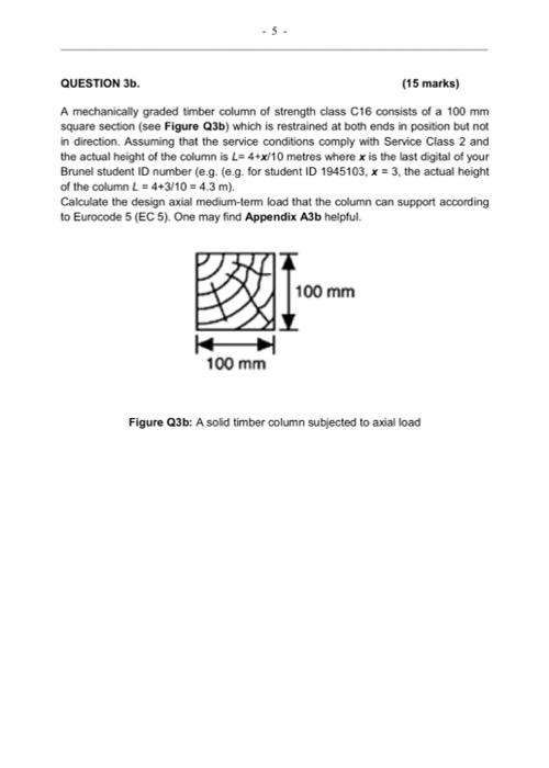Solved QUESTION 3b. (15 marks) A mechanically graded timber | Chegg.com