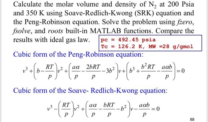 Solved Calculate the molar volume and density of N2 at | Chegg.com