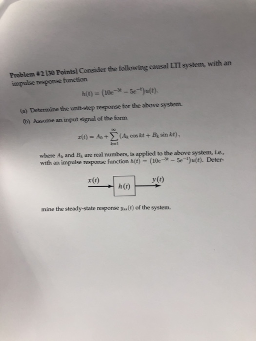 Solved Problem #2 [30 Points] Consider the following causal | Chegg.com