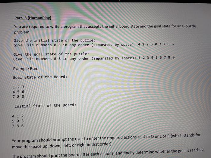 Part-3 (HumanPlay) You are required to write a | Chegg.com