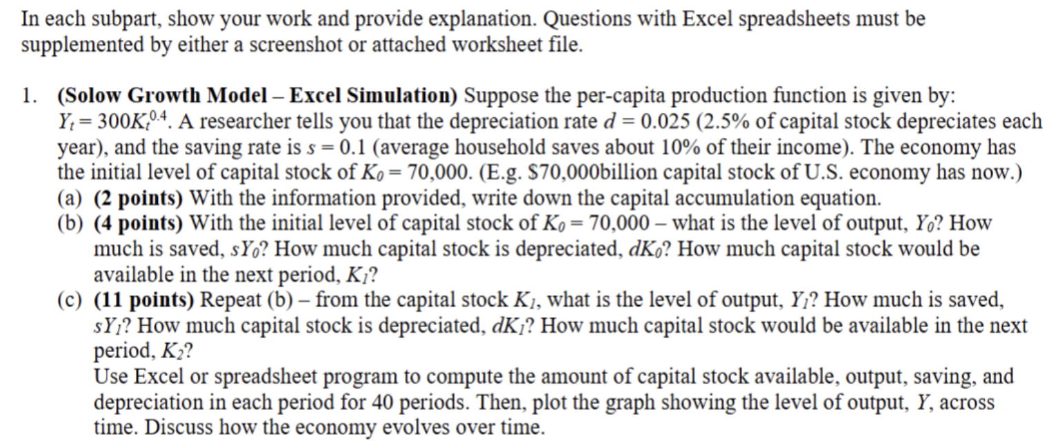 Solved (Solow ﻿Growth Model - ﻿Excel Simulation) ﻿Suppose | Chegg.com