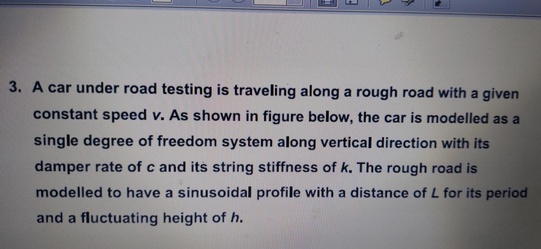 Solved E 3. A car under road testing is traveling along a | Chegg.com