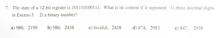 Solved 7. The state of a 12-bit register is 101110100111. | Chegg.com