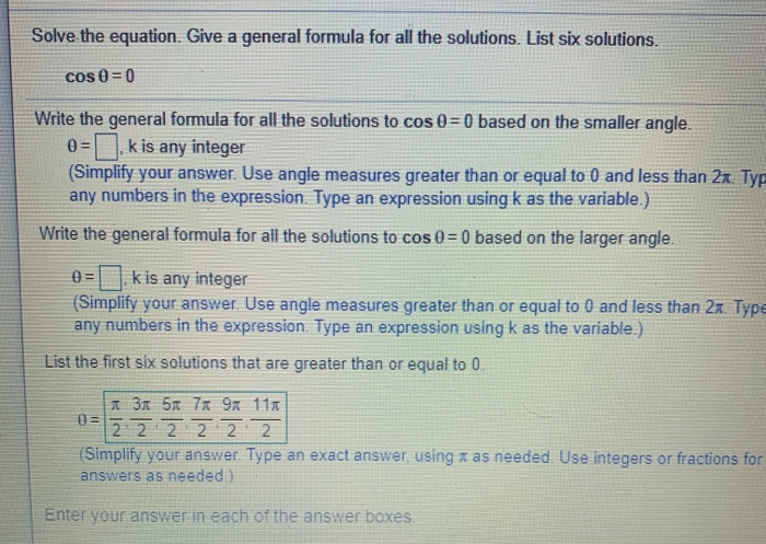 Solved Solve the equation. Give a general formula for all | Chegg.com