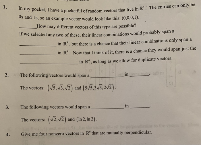 Solved PO 1. ul of random vectors that live in R*.' The | Chegg.com