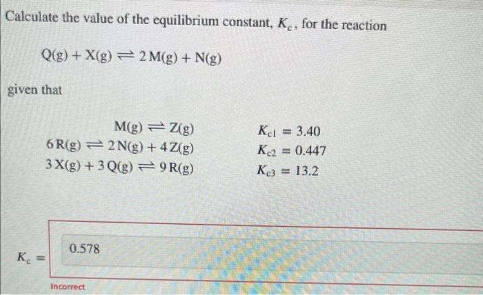 Solved Calculate the value of the equilibrium constant, Kc, | Chegg.com