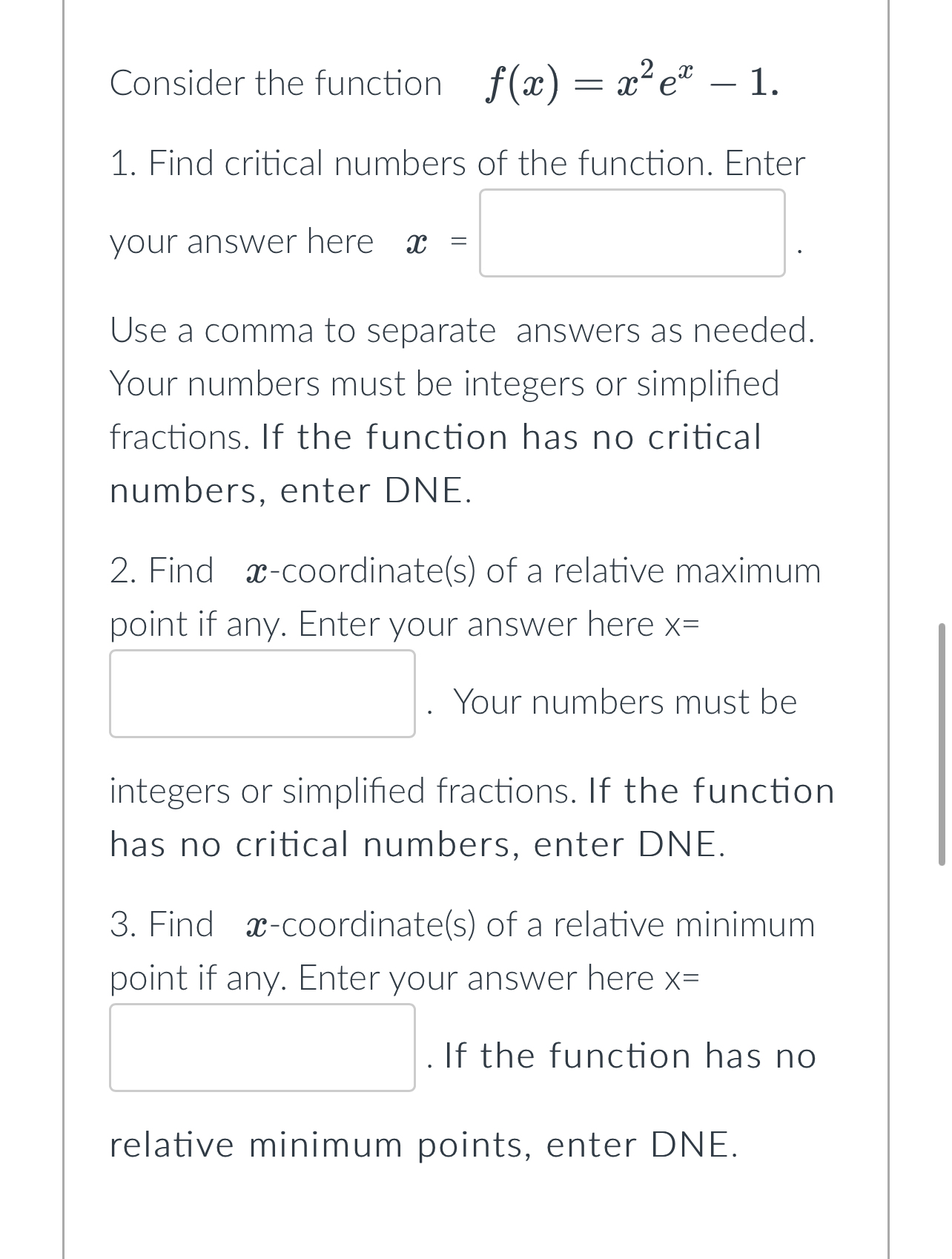Consider The Function F X X2ex 1 Find Critical