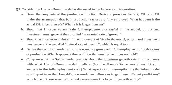 Solved Q1. Consider the Harrod-Domar model as discussed in | Chegg.com
