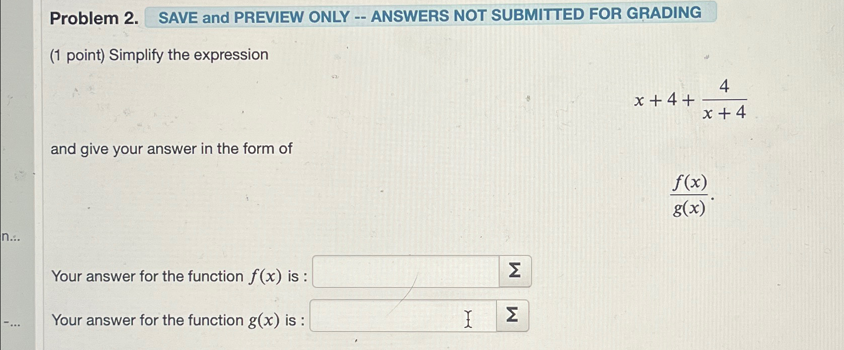 Solved Problem 2. ﻿SAVE and PREVIEW ONLY -- ﻿ANSWERS NOT | Chegg.com