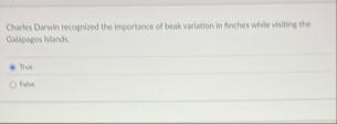 Solved Charles Darwin recognized the importance of beak | Chegg.com