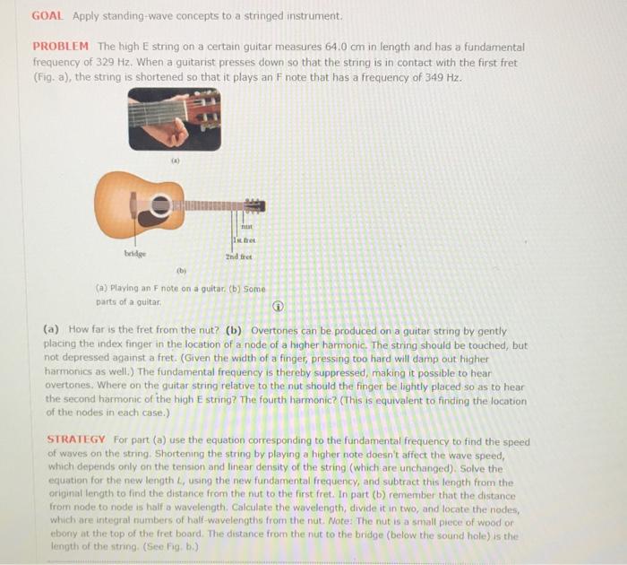 Solved GOAL. Apply standing-wave concepts to a stringed | Chegg.com