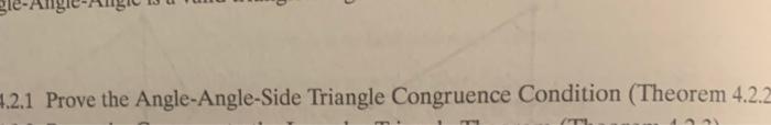 Solved 1.2.1 Prove the Angle-Angle-Side Triangle Congruence | Chegg.com