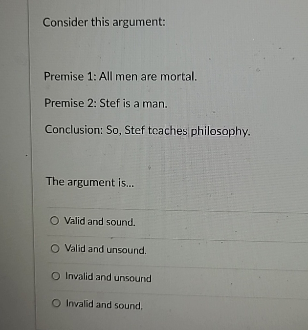 Solved Consider this argument:Premise 1: All men are | Chegg.com
