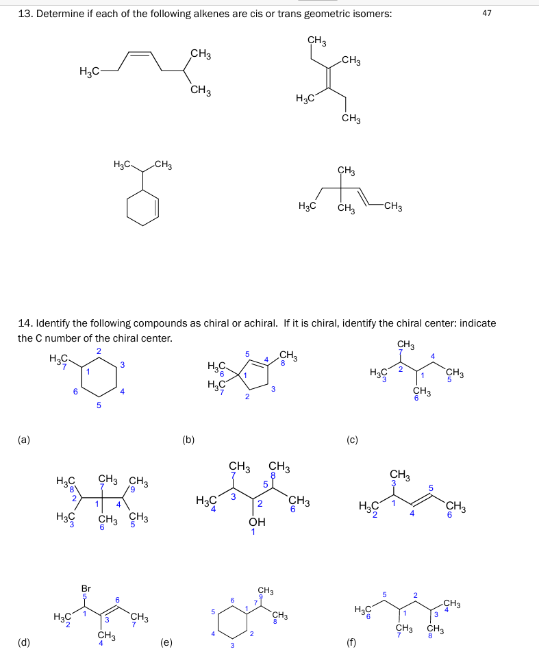 Solved Determine if each of the following alkenes are cis or | Chegg.com