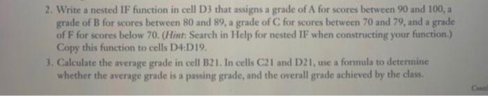 Solved 2 Write A Nested If Function In Cell D3 That Assigns 