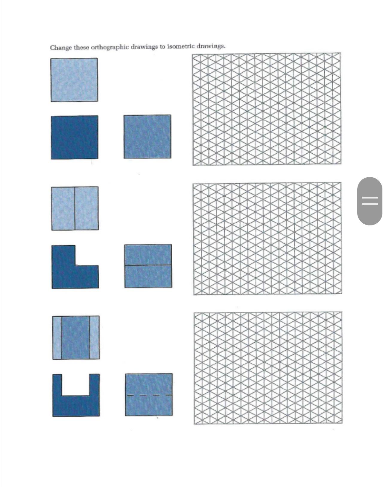 Solved Change these orthographic drawings to isometric | Chegg.com