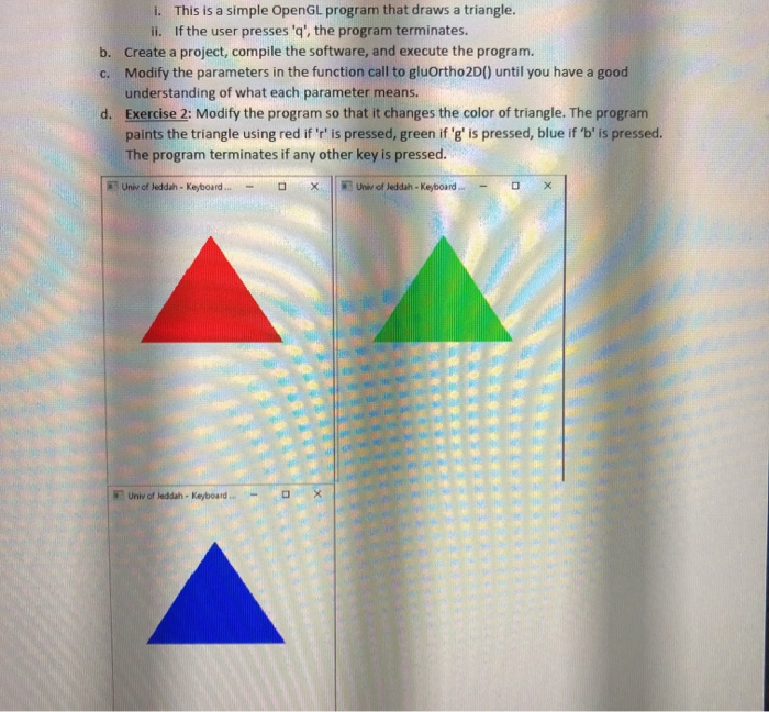 Solved i. This is a simple OpenGL program that draws a | Chegg.com