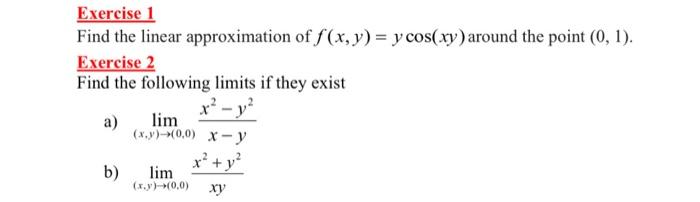 Solved Exercise 1 Find the linear approximation of | Chegg.com