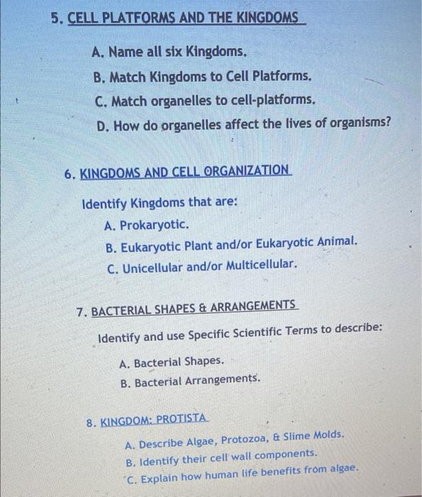Solved 5. CELL PLATFORMS AND THE KINGDOMS A. Name all six | Chegg.com