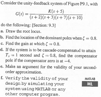 Consider the unity-feedback system of Figure P9.1, | Chegg.com