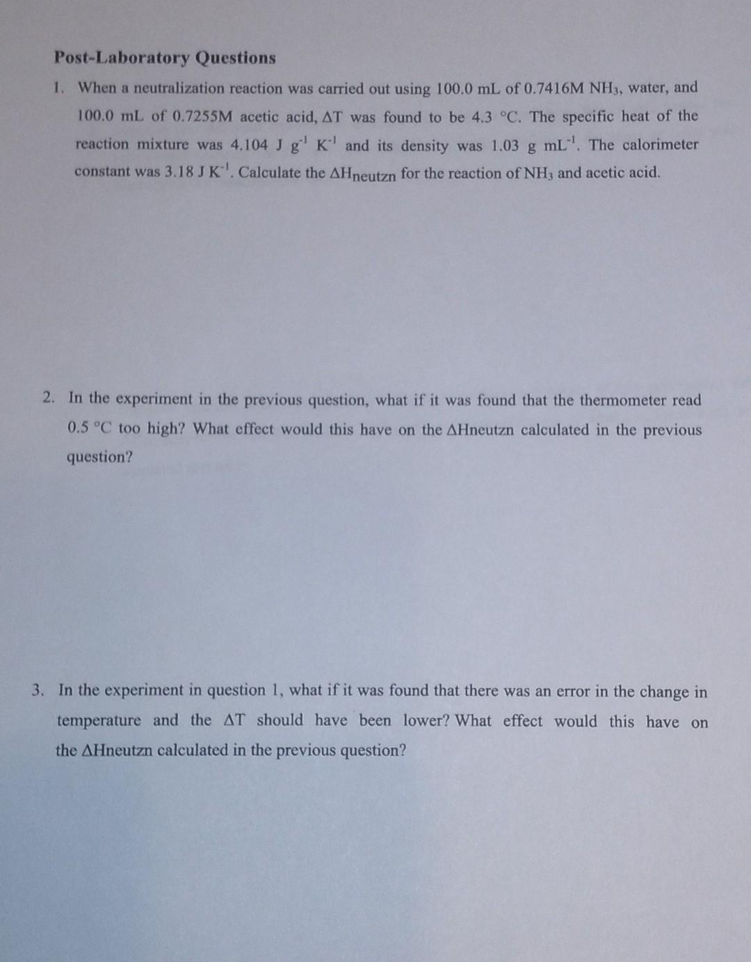 Solved Post-Laboratory Questions 1. When a neutralization | Chegg.com