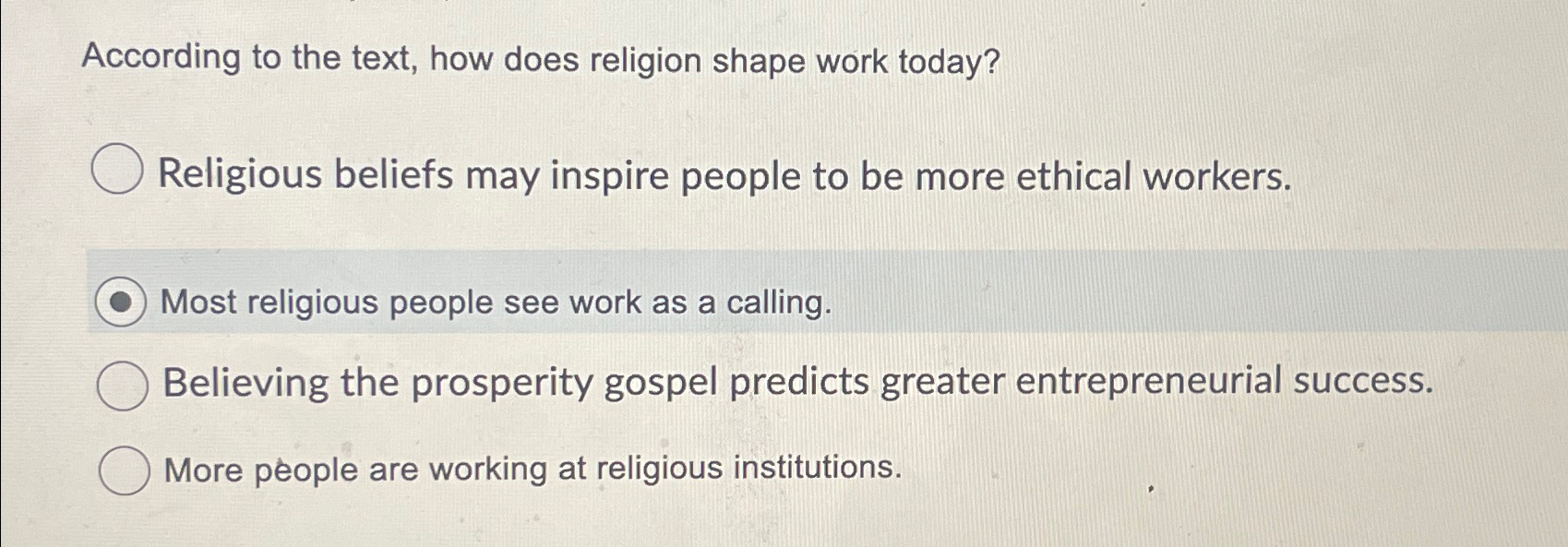 Solved According to the text, how does religion shape work | Chegg.com