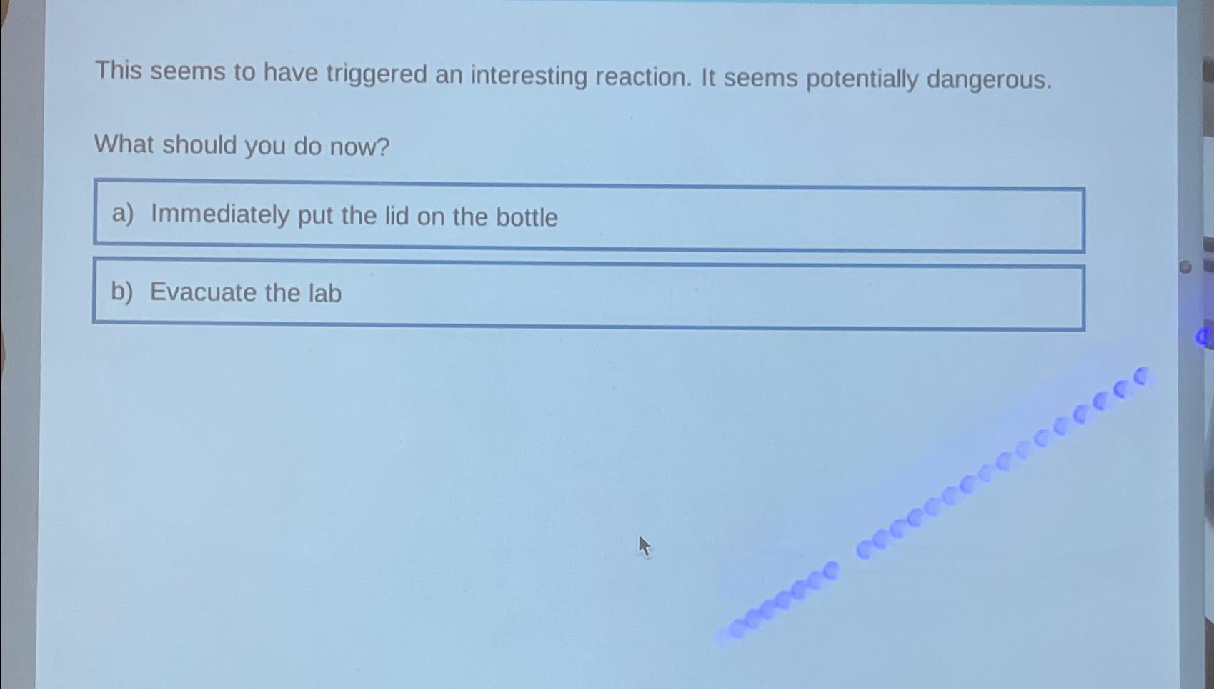 Solved This seems to have triggered an interesting reaction. | Chegg.com