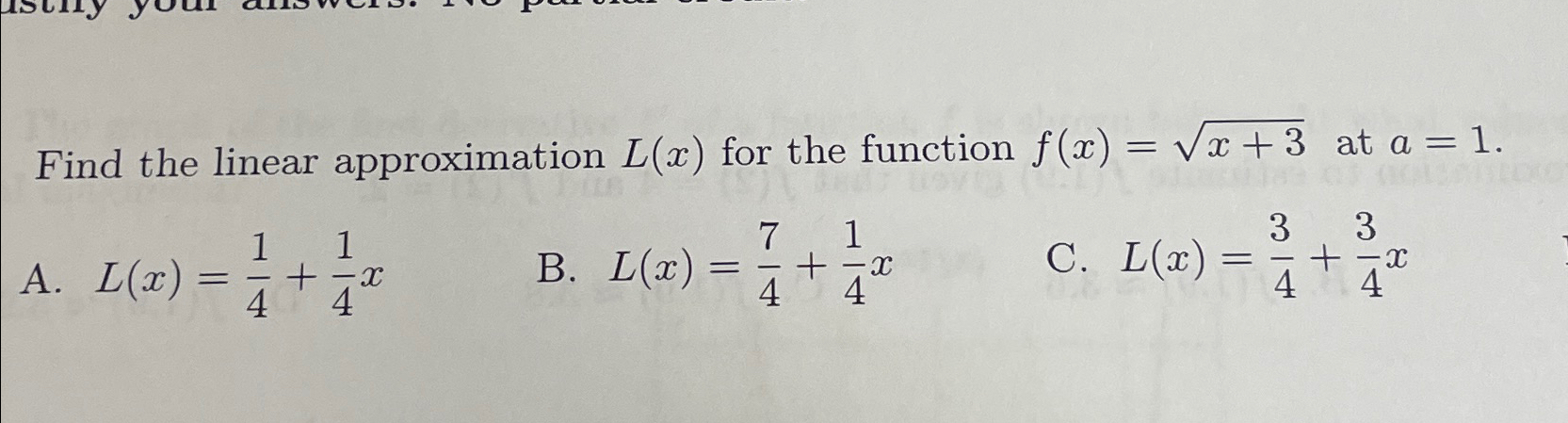 Solved Find the linear approximation L(x) ﻿for the function | Chegg.com