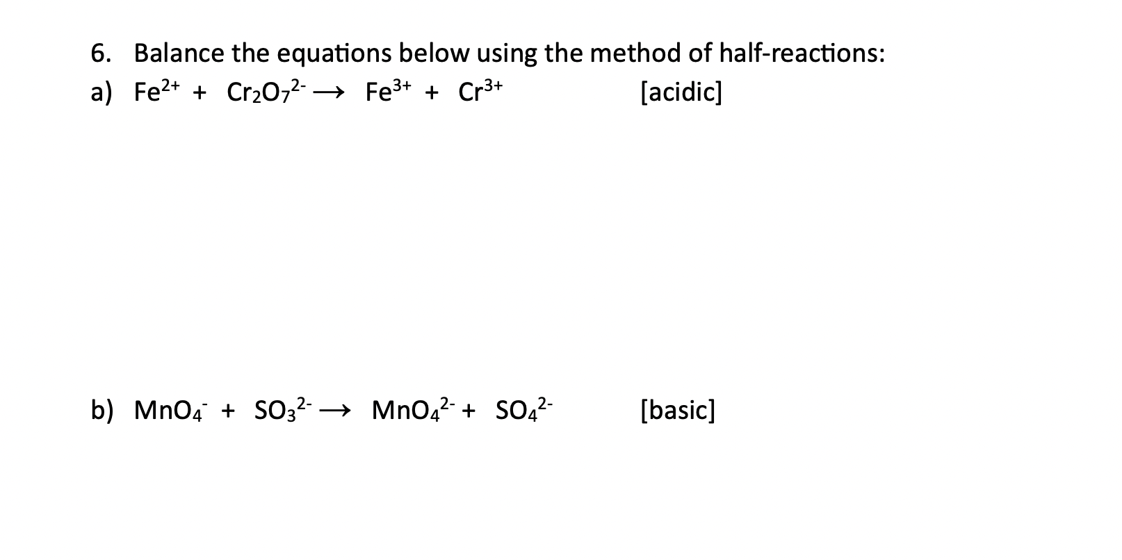 Solved Balance the equations below using the method of | Chegg.com