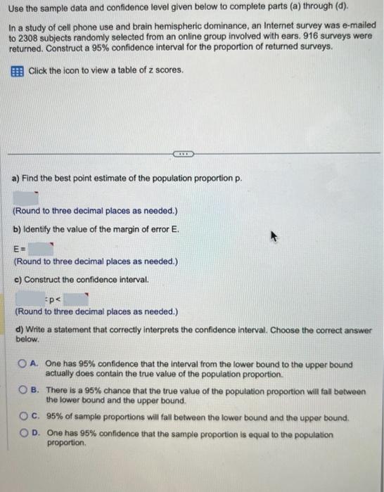 Solved Use the sample data and confidence level given below | Chegg.com