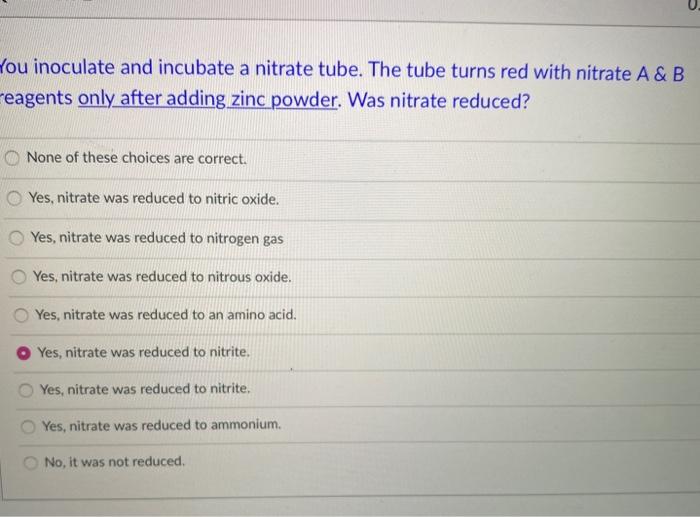 Solved Hou inoculate and incubate a nitrate tube. The tube | Chegg.com