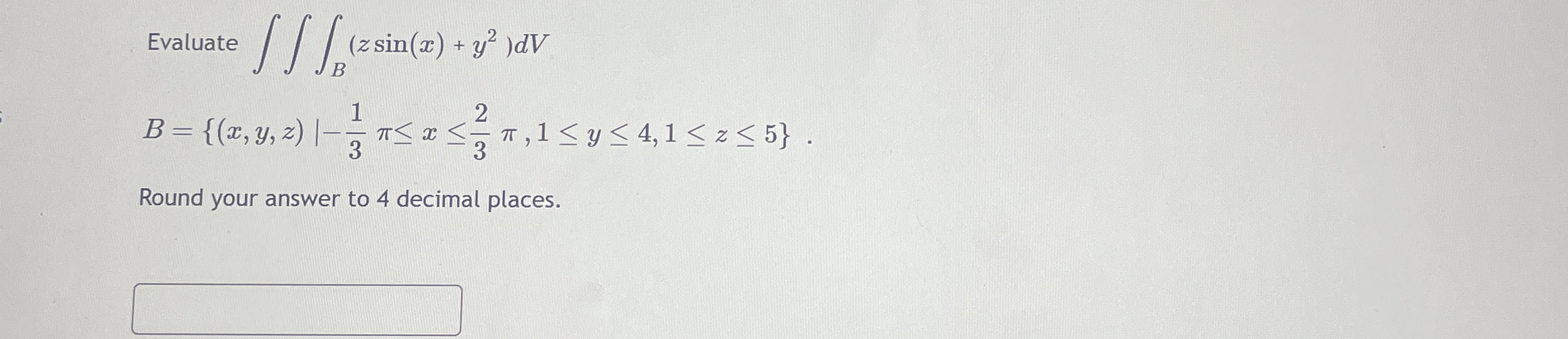 Solved Evaluate | Chegg.com