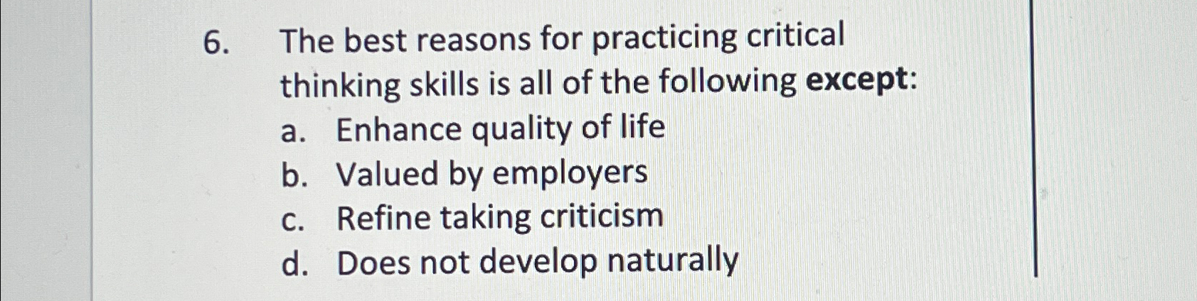 Solved The best reasons for practicing critical thinking | Chegg.com