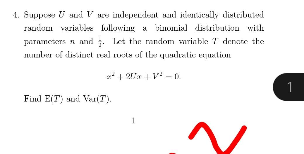 Solved 4. Suppose U and V are independent and identically | Chegg.com