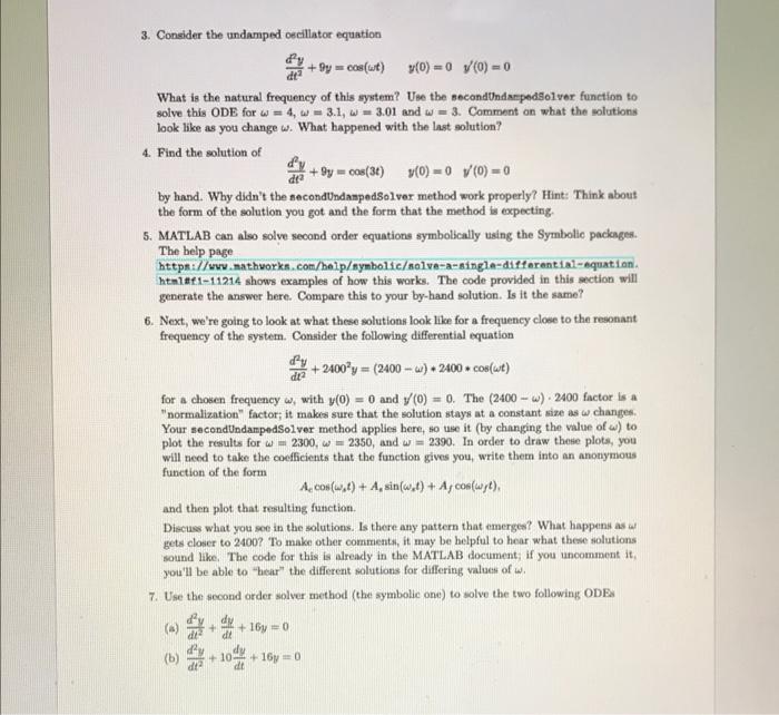 Solved While MATLAB does have ways to solve second order | Chegg.com