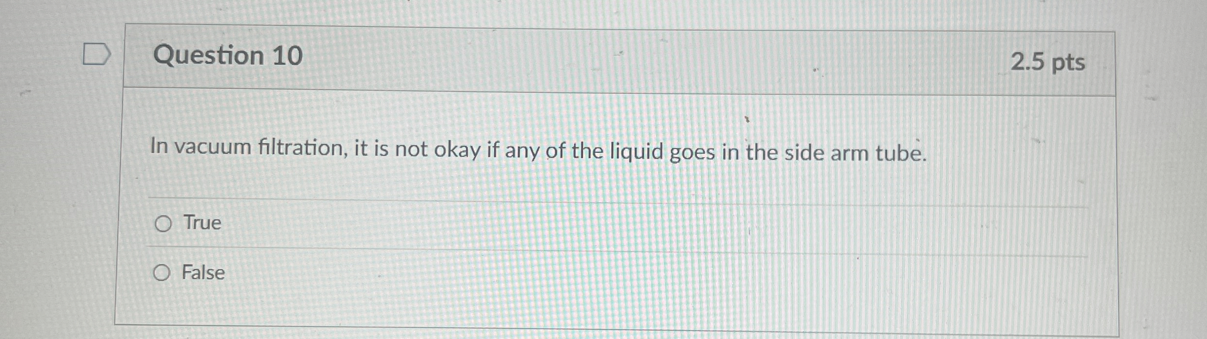 Solved Question 102.5 ﻿ptsIn vacuum filtration, it is not | Chegg.com