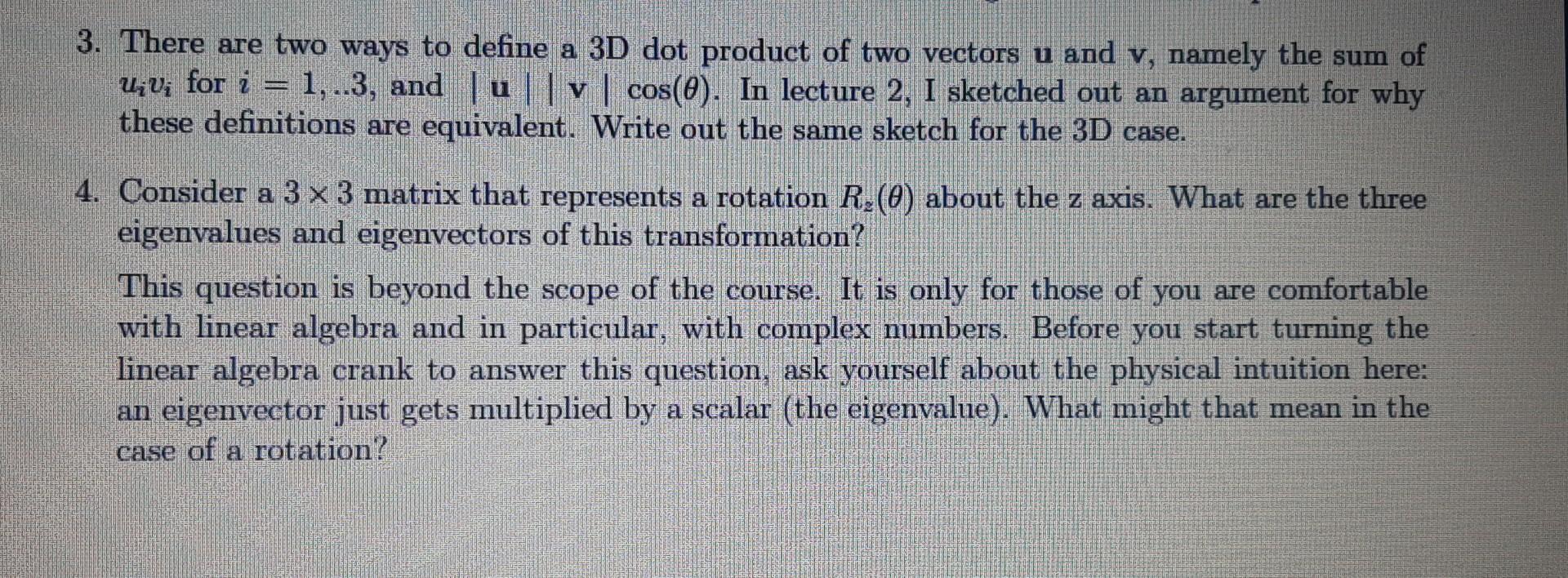 Solved 3. There are two ways to define a 3D dot product of | Chegg.com