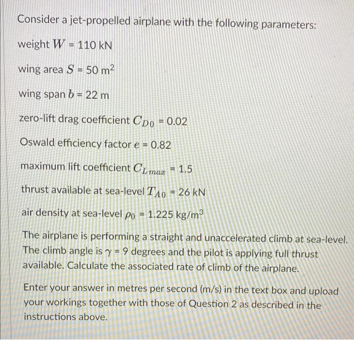 Solved Consider A Jet propelled Airplane With The Following Chegg