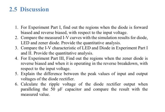 Solved 2.5 Discussion 1. For Experiment Part I, find out the | Chegg.com