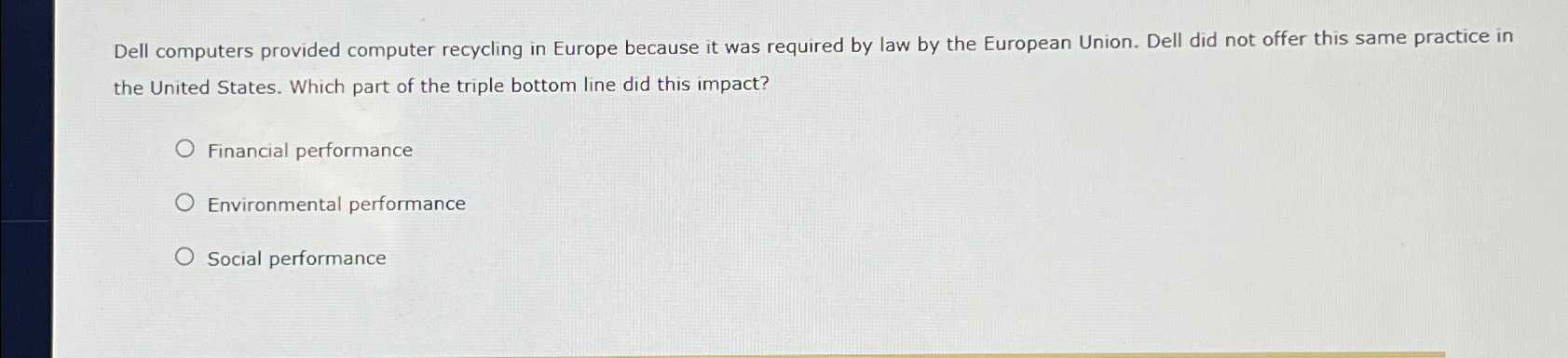 Solved Dell computers provided computer recycling in Europe | Chegg.com