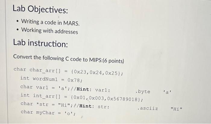 Solved Lab Objectives: • Writing a code in MARS. • Working | Chegg.com