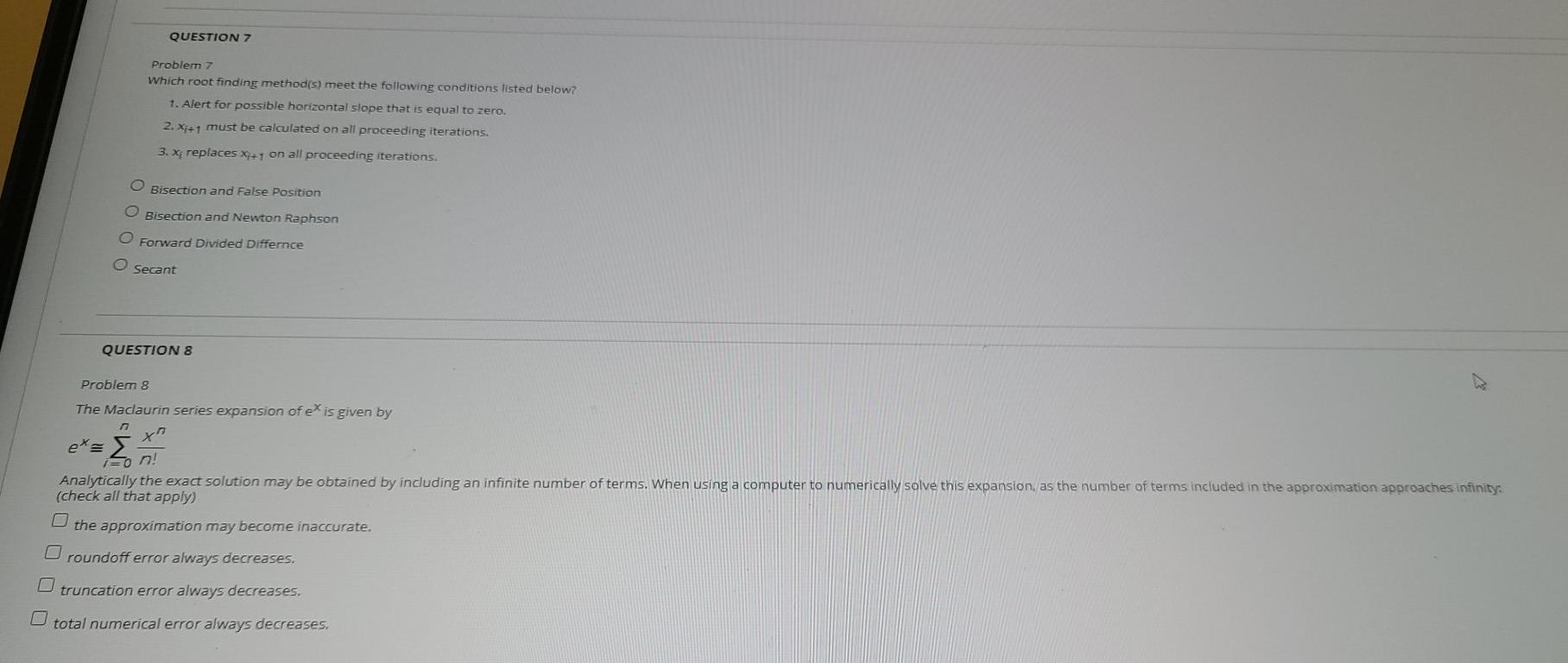 Solved QUESTION 7 Problem z Which root finding method(s) | Chegg.com